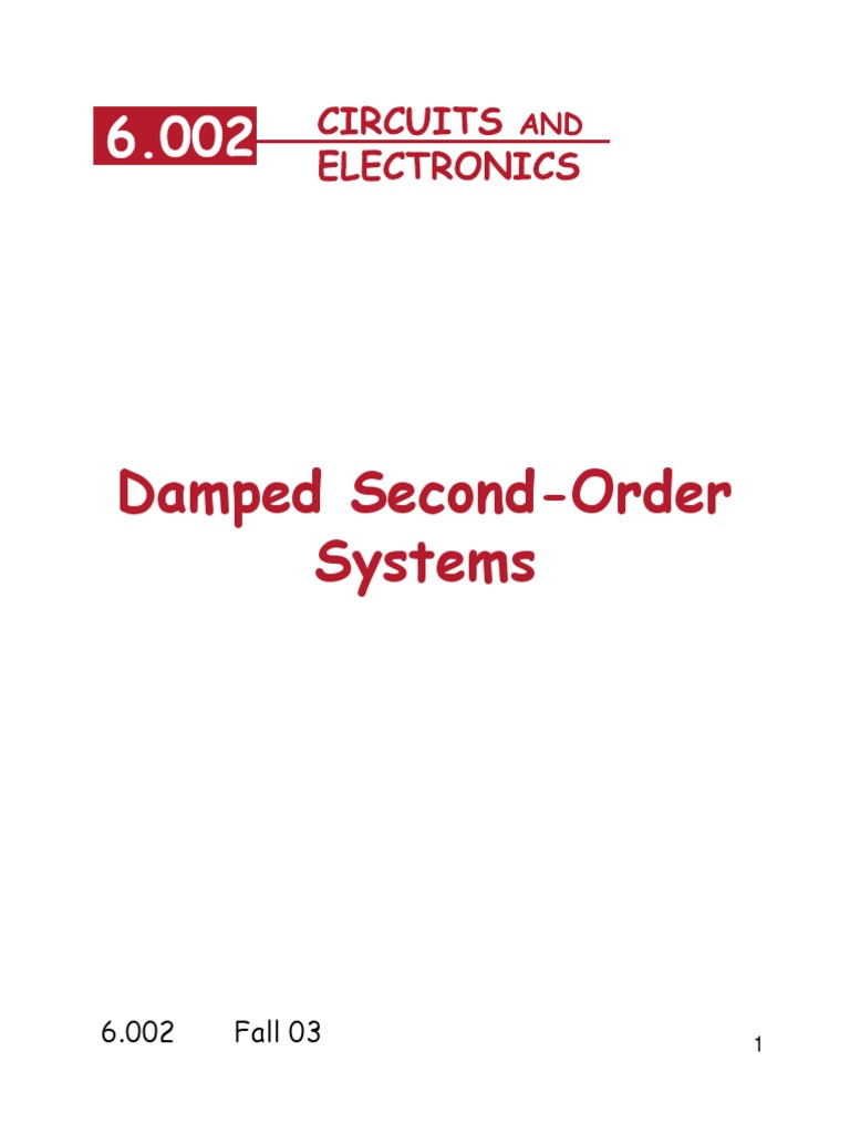 Damped Second-Order Systems | PDF | Physics | Electricity