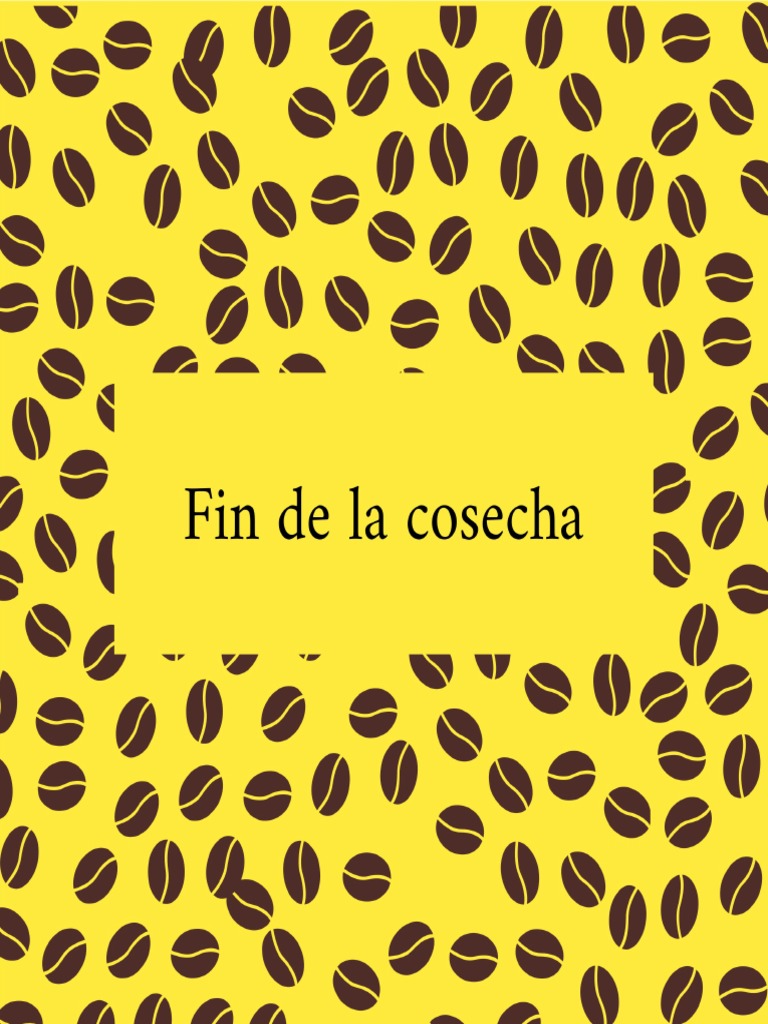 Fin de la cosecha: Reflexiones Campesinas | PDF | café | Ocio