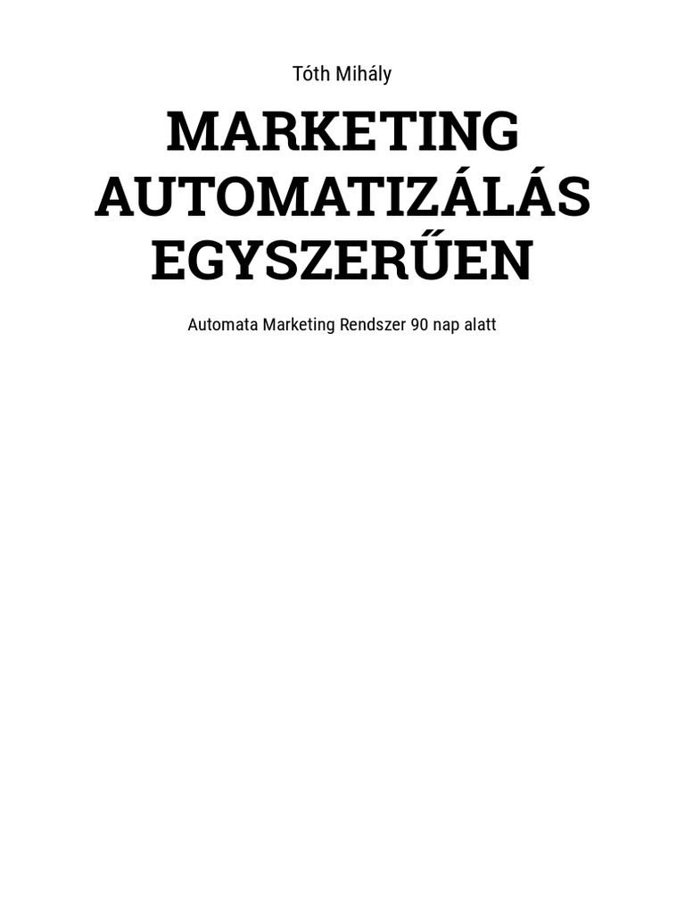 Marketing Automatizálás Egyszerűen | PDF