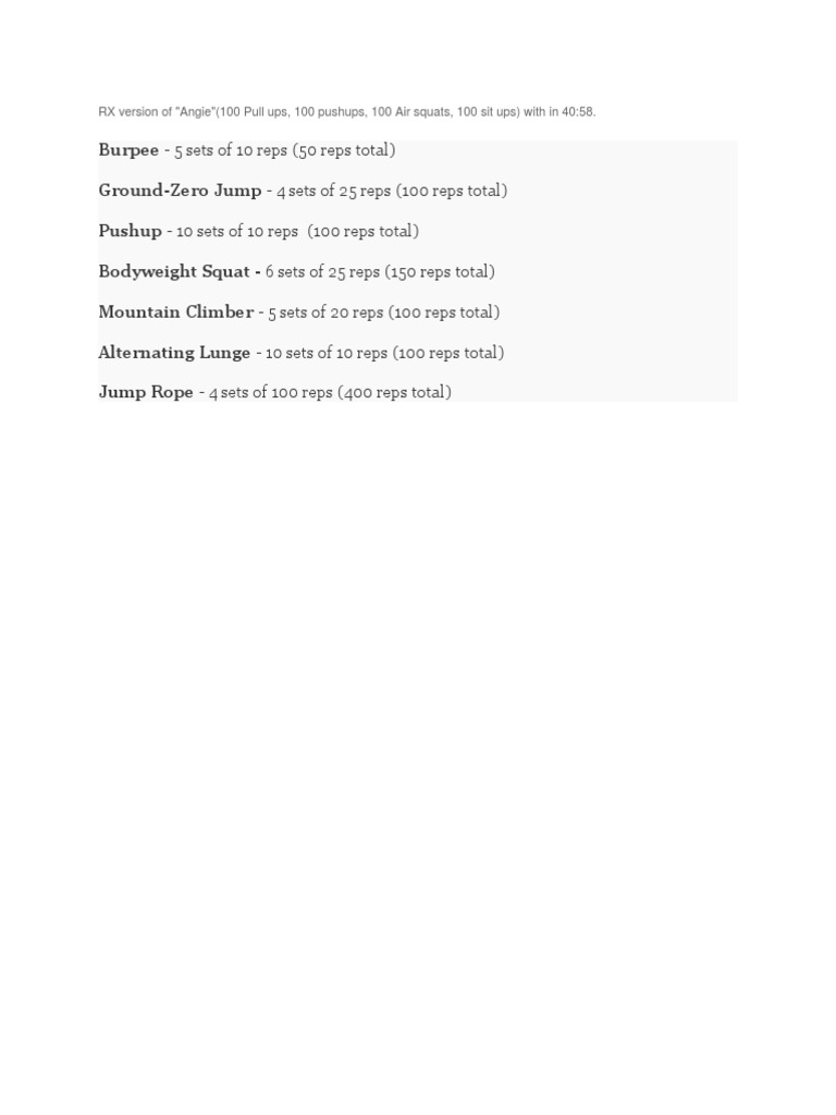 RX Version of "Angie" (100 Pull Ups, 100 Pushups, 100 Air Squats, 100 ...