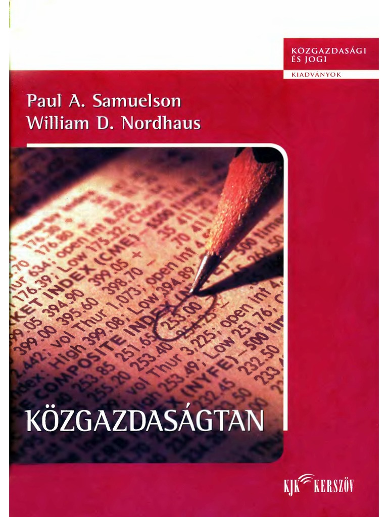 Samuelson, Nordhaus - Közgazdaságtan 000 - Eleje | PDF