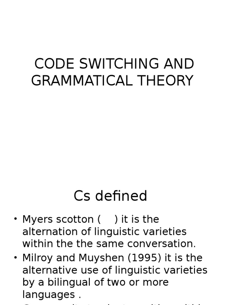 Code Switching and Grammatical Theory | PDF | Phrase | Onomastics