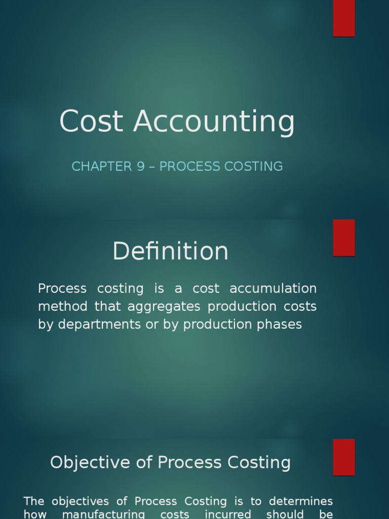 Understanding Process Costing: A Comprehensive Guide to Key Concepts ...