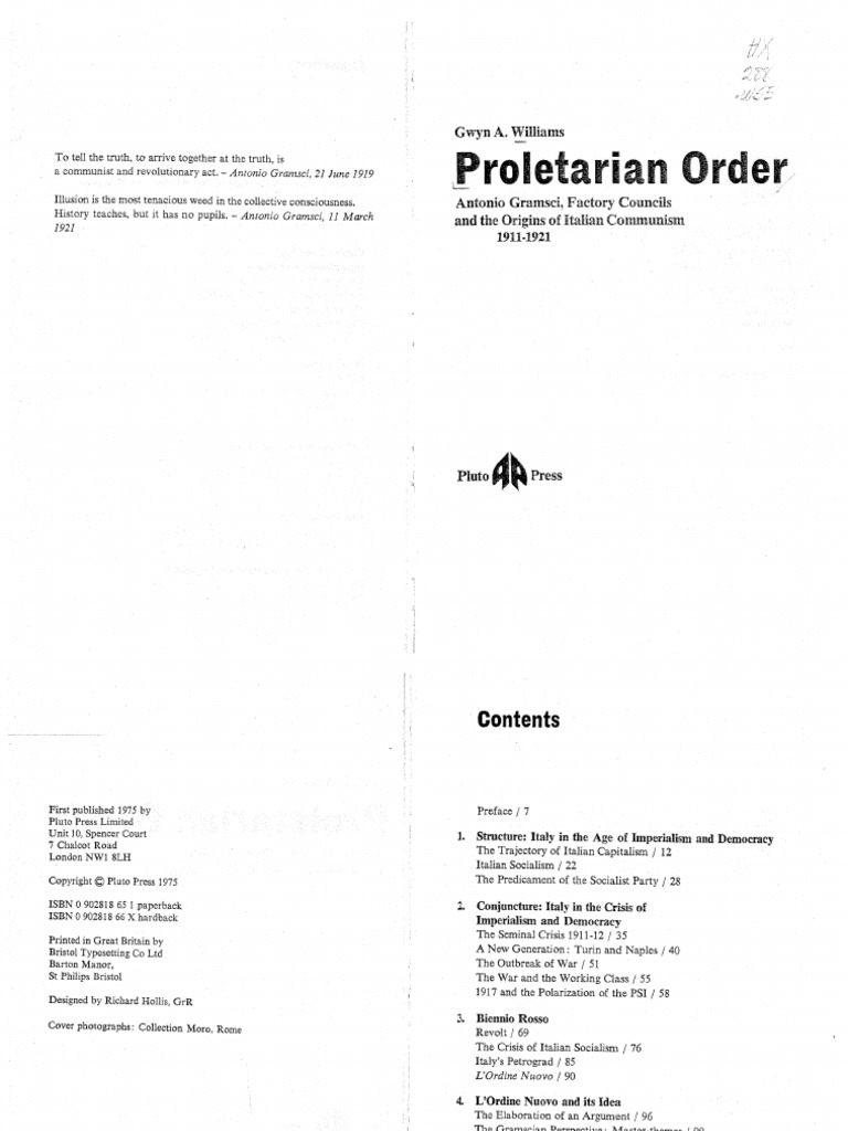Gwyn A. Williams-Proletarian Order - Antonio Gramsci, Factory Councils and The Origins of ...