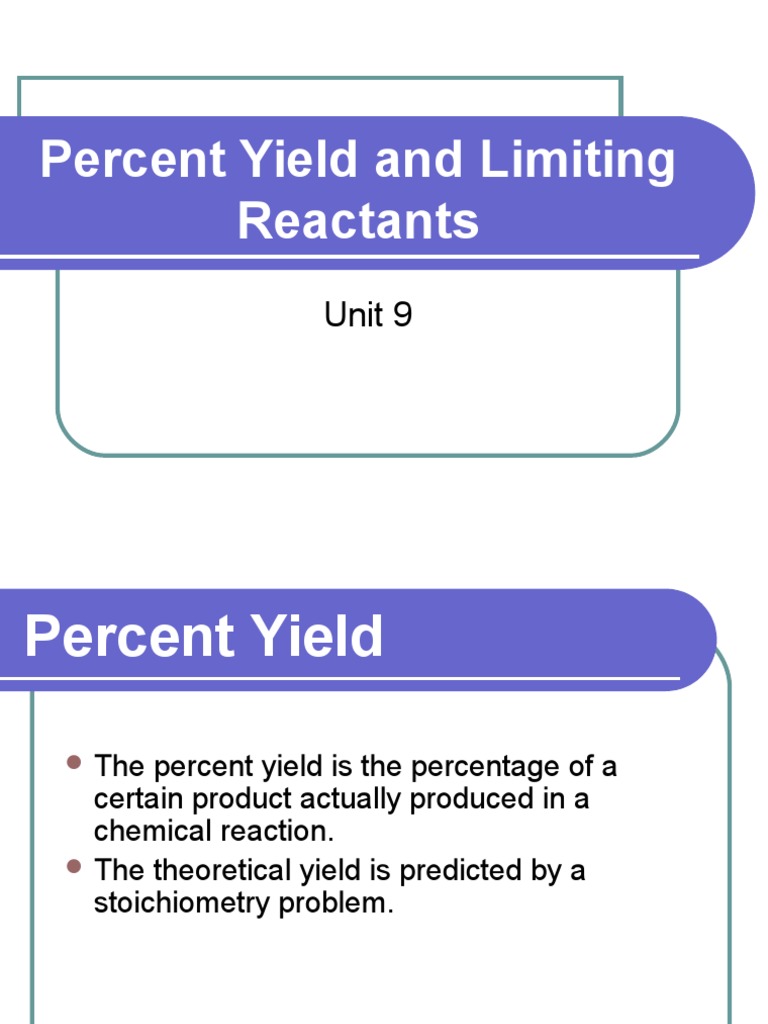 Percent Yield and Limiting Reactants | PDF | Zinc | Mole (Unit)