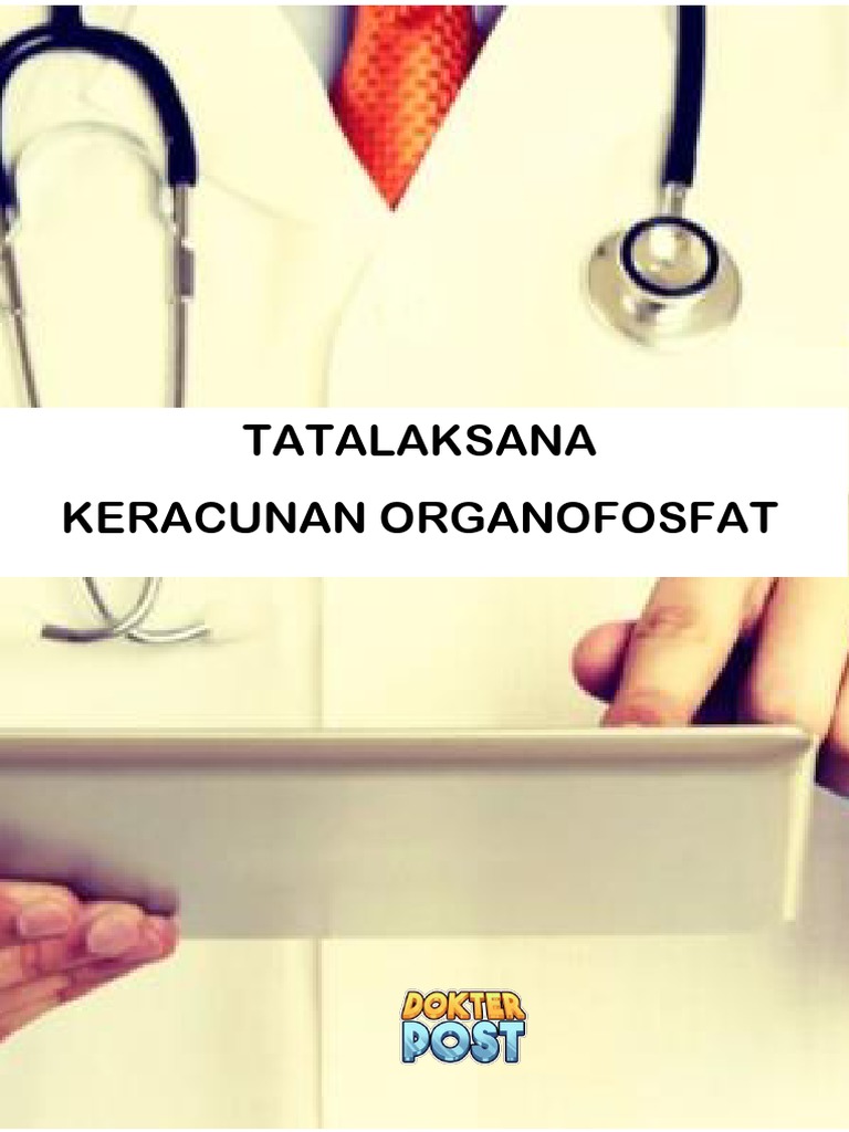 Tatalaksana Keracunan Organofosfat | PDF | Kesehatan Holistik