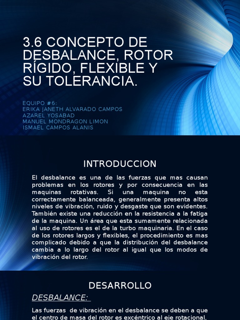 3.6 Concepto de Desbalance, Rotor Rigido, Flexible y Su Tolerancia ...