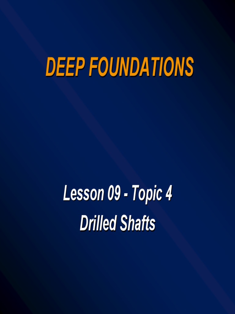 Drilled Shafts in Deep Foundations | PDF | Deep Foundation | Engineering