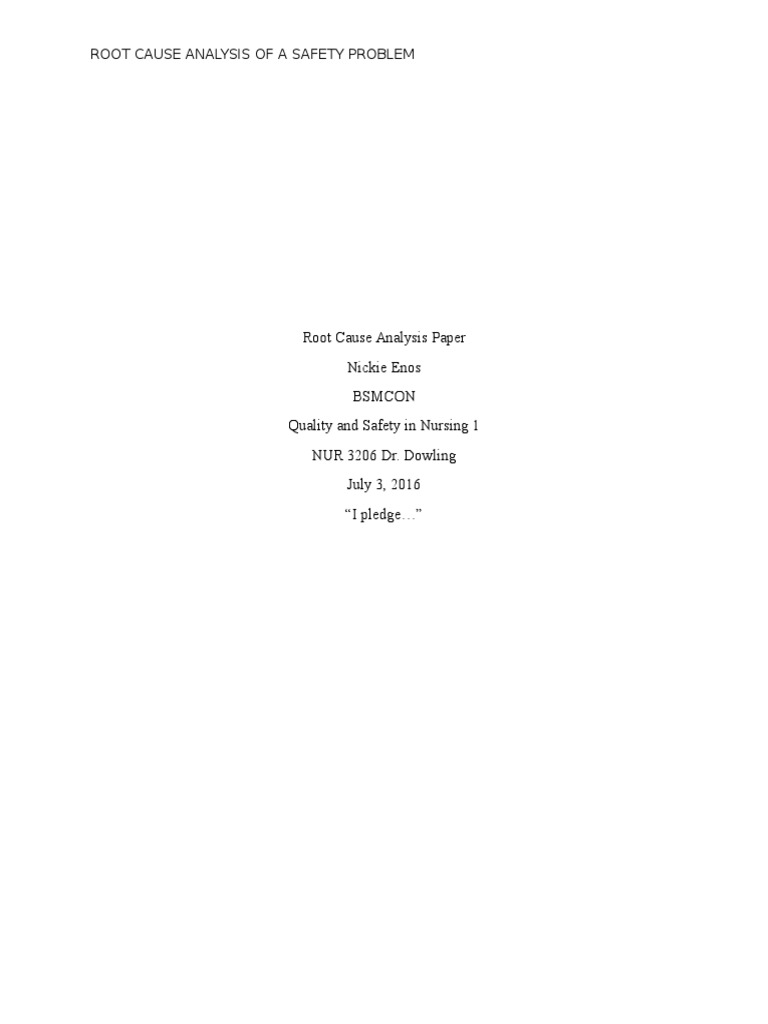 Root Cause Analysis of A Safety Problem | PDF | Patient | Nursing