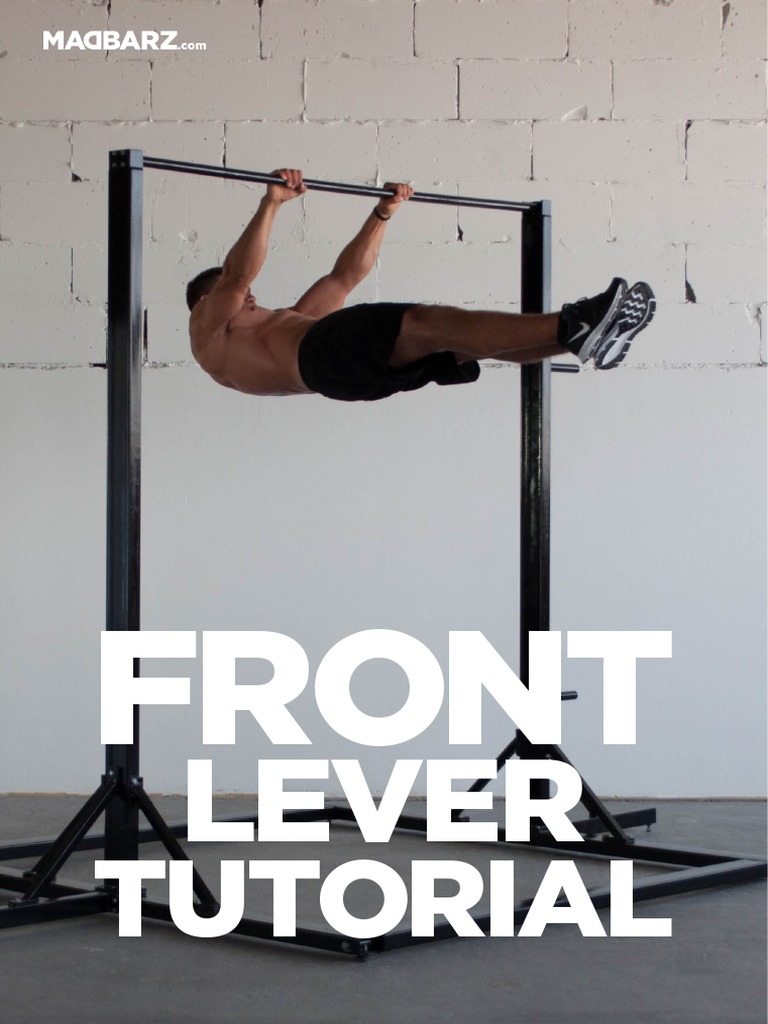 Front Lever Tutorial 4ab8cfea A19b 4f83 A596 A22faf632941 | PDF ...