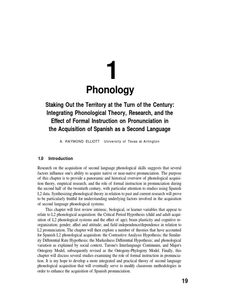 Phonology 1: Integrating Phonological Theory, Research, and the Effect ...