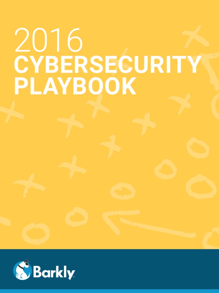 2016 Cybersecurity Playbook | PDF | Ransomware | Computer Security
