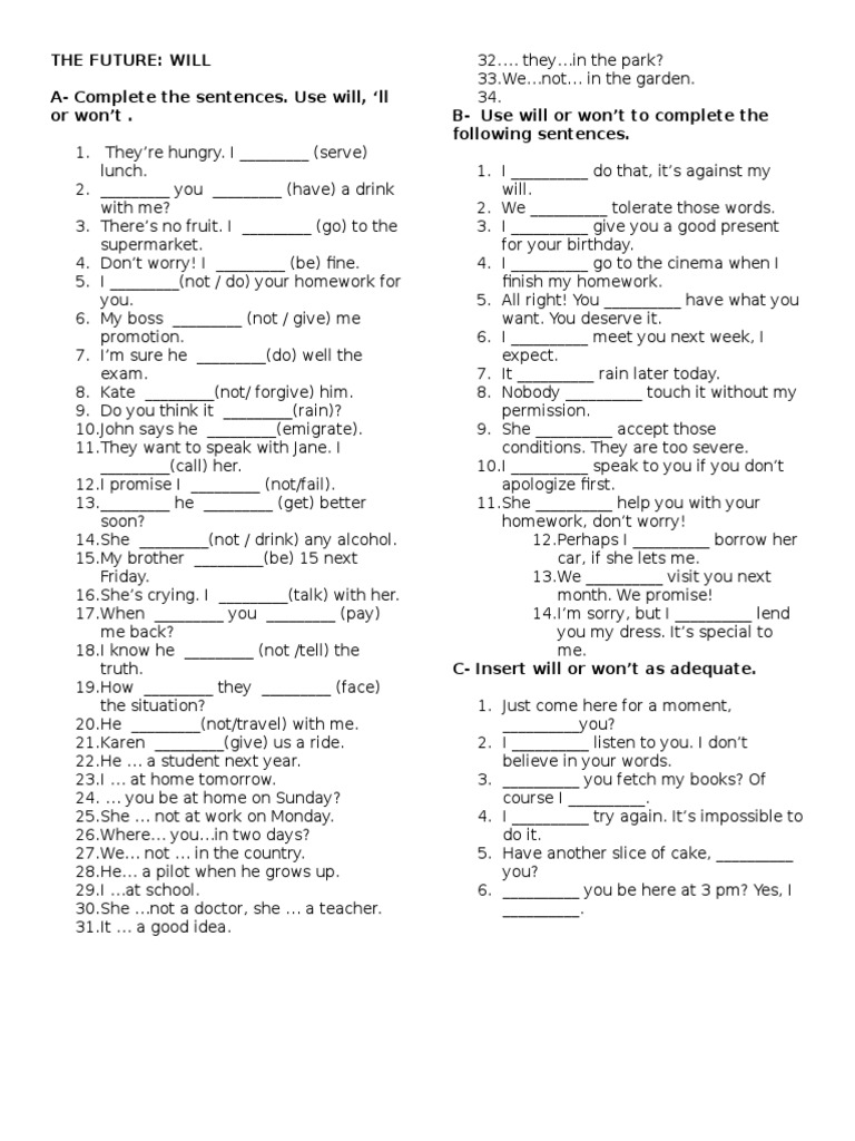 The Future: Will A-Complete The Sentences. Use Will, LL or Won't - B ...