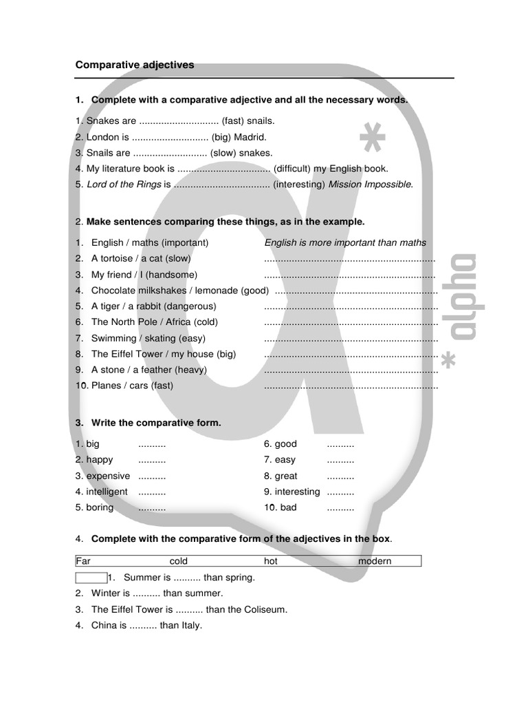 Comparative Adjectives: 1. Complete With A Comparative Adjective and ...