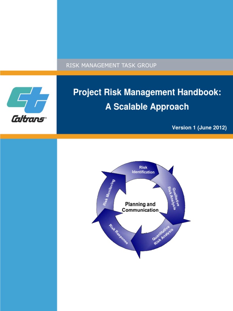 Project Risk Management Handbook: A Scalable Approach: Version 1 (June ...