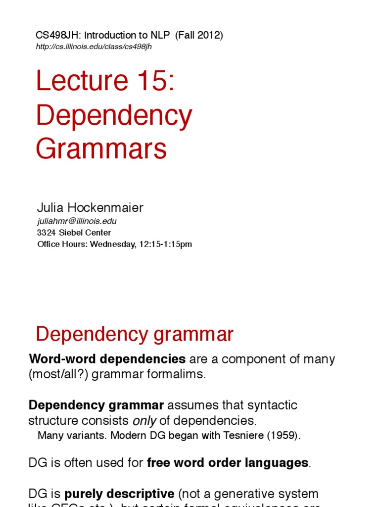 Dependency Grammars: Julia Hockenmaier | PDF | Parsing | Philology