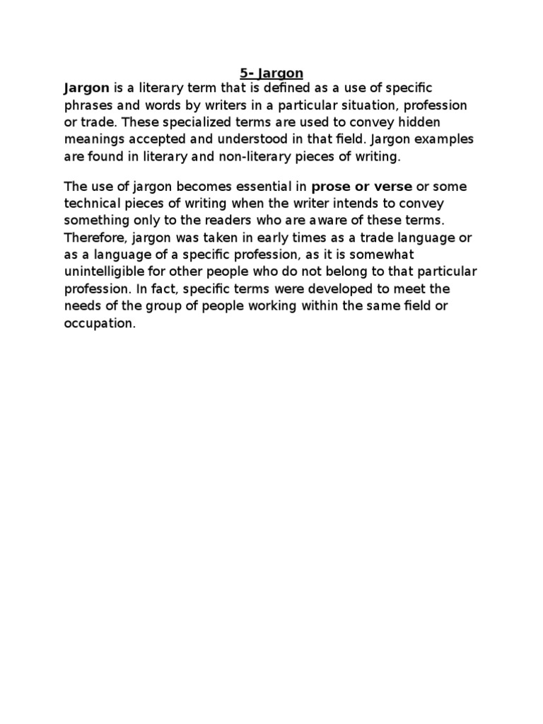 5-Jargon Jargon Is A Literary Term That Is Defined As A Use of Specific ...