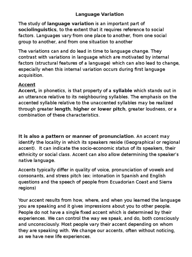 Language Variation Sociolinguistics, To The Extent That It Requires ...