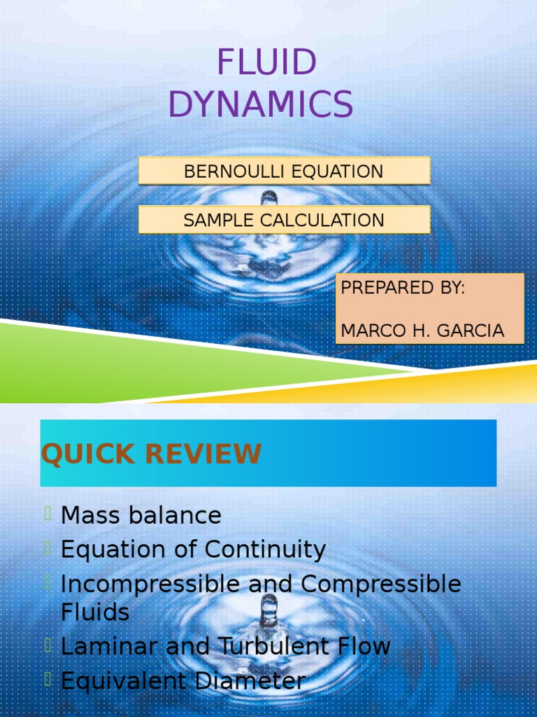 Fluid Dynamics: Bernoulli Equation Bernoulli Equation Sample ...