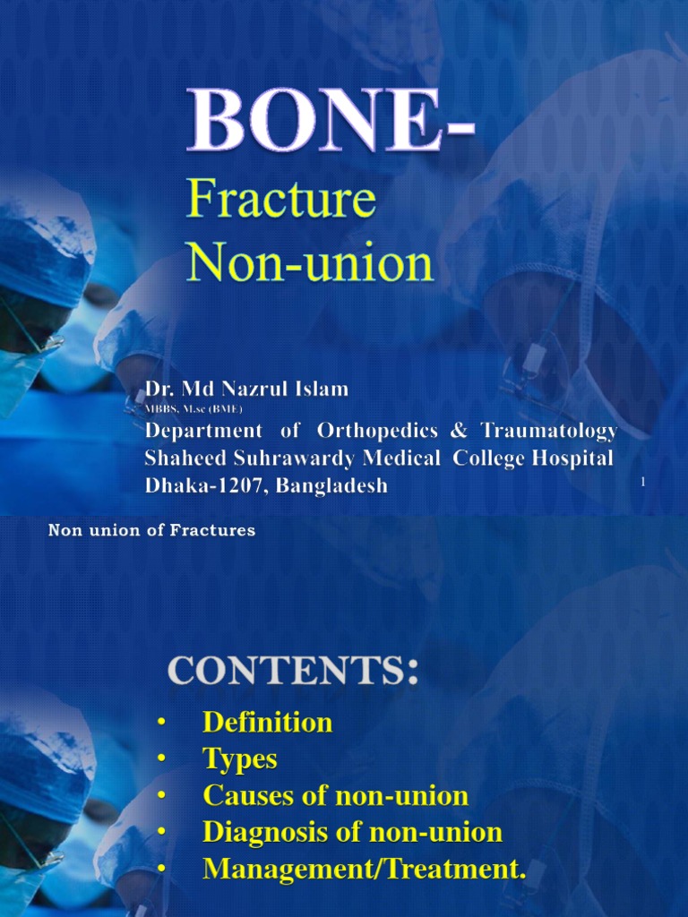 "BONE FRACTURES NON-UNION" - Diagnosis and Management | PDF | Bone ...