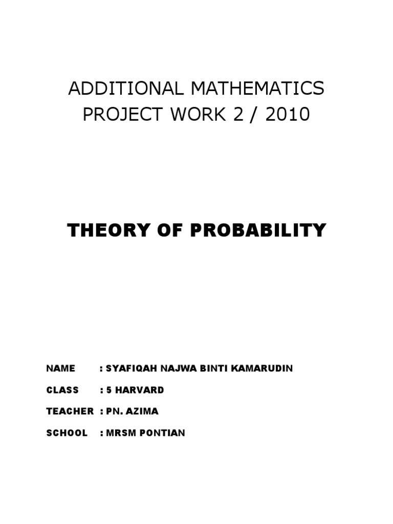 Additional Mathematics Project Work 2 | PDF | Probability | Stochastic ...