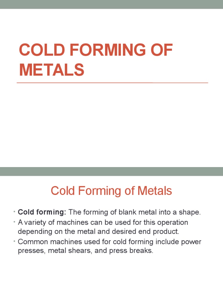 Metal Cold Forming Safety Guide | PDF | Scrap | Industries