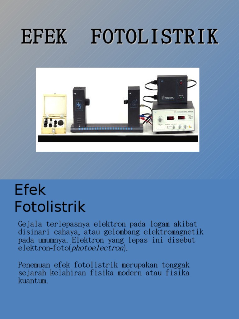 Efek Fotolistrik: Dasar Fisika Kuantum | PDF