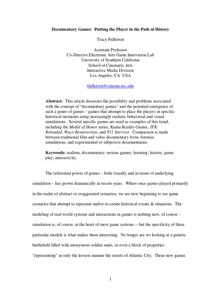 Documentary Games: Putting The Player in The Path of History | PDF