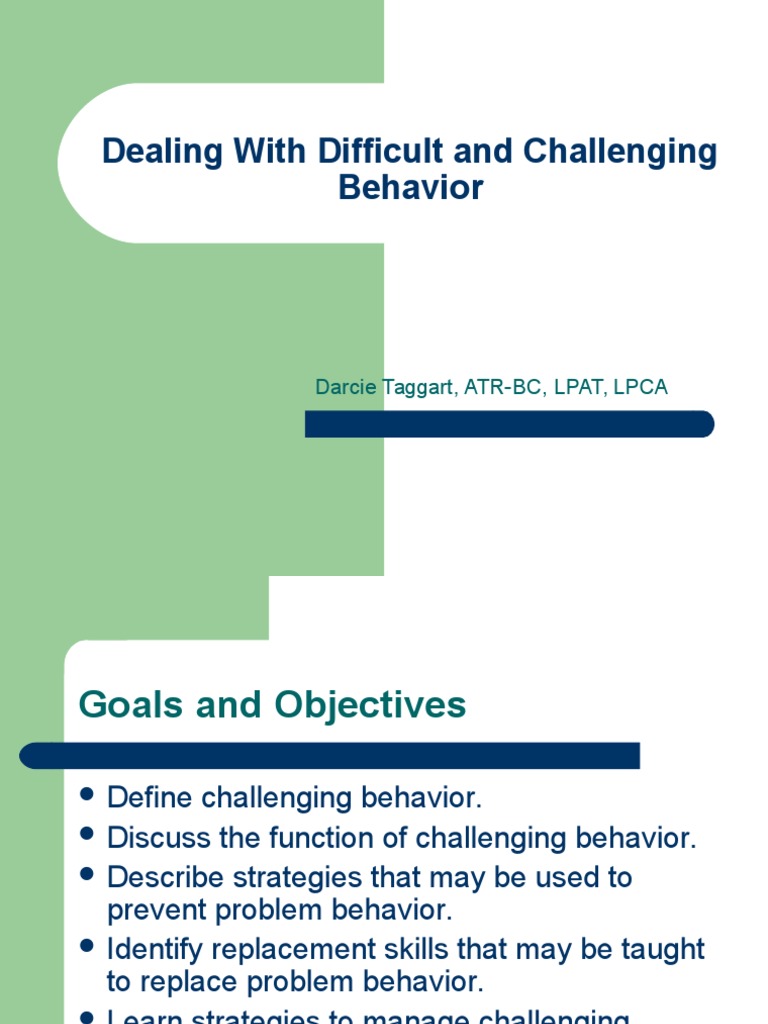 Dealing With Difficult and Challenging Behavior-PowerPoint | PDF ...