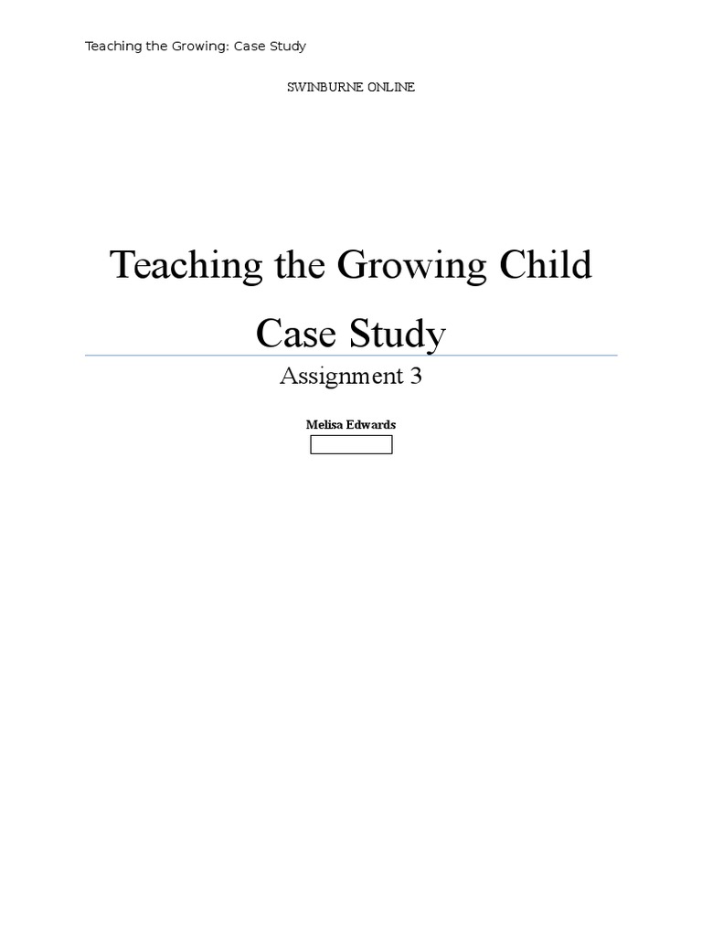Assignment 3 Case Study | PDF | Child Neglect | Developmental Disabilities