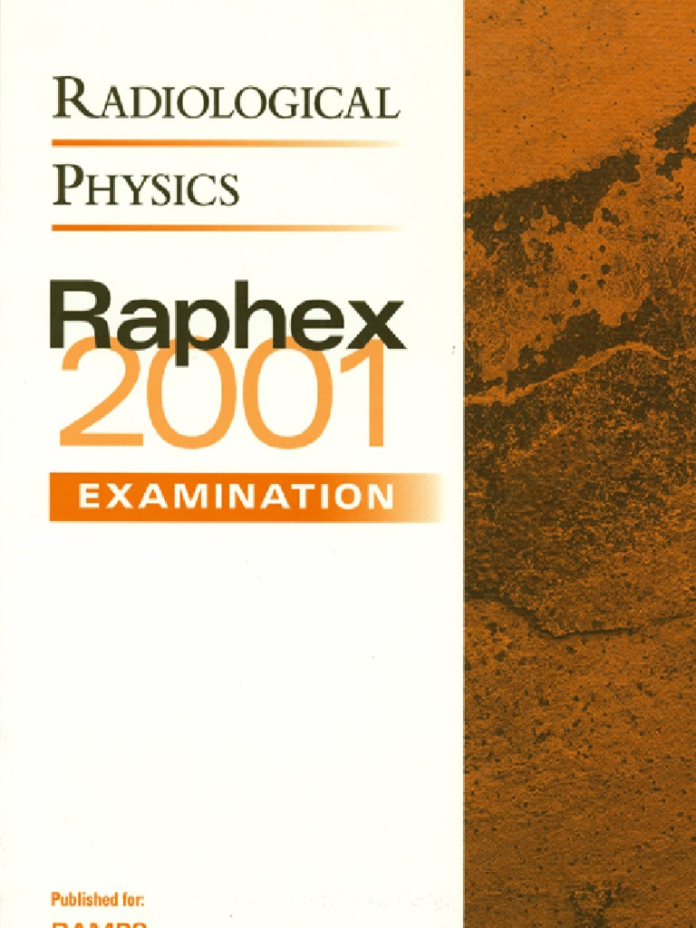 Raphex 2001 Questions PDF | PDF