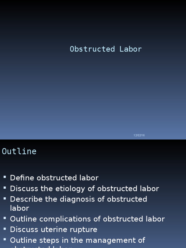 Obstructed Labor AND ITS CAUSE, CORD PROLAPS AND PRESENTATION | PDF ...