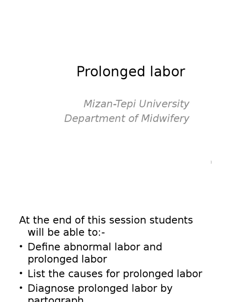 prolonged labor.ppt | Childbirth | Caesarean Section
