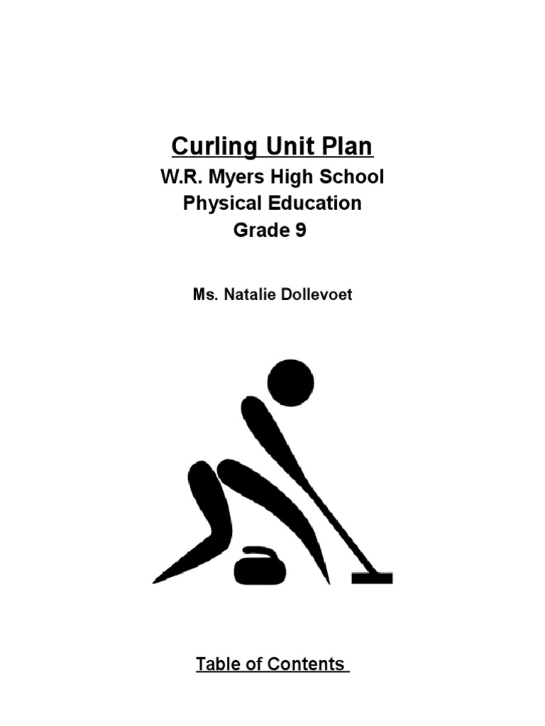 Curling Unit Plan Grade 9 | PDF | Physical Education | Action (Philosophy)