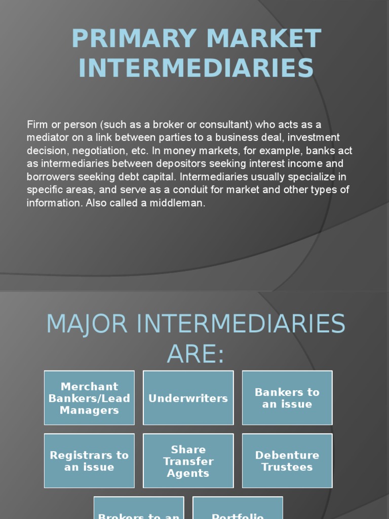 Primary Market Intermediaries (1) | Insider Trading | Securities (Finance)