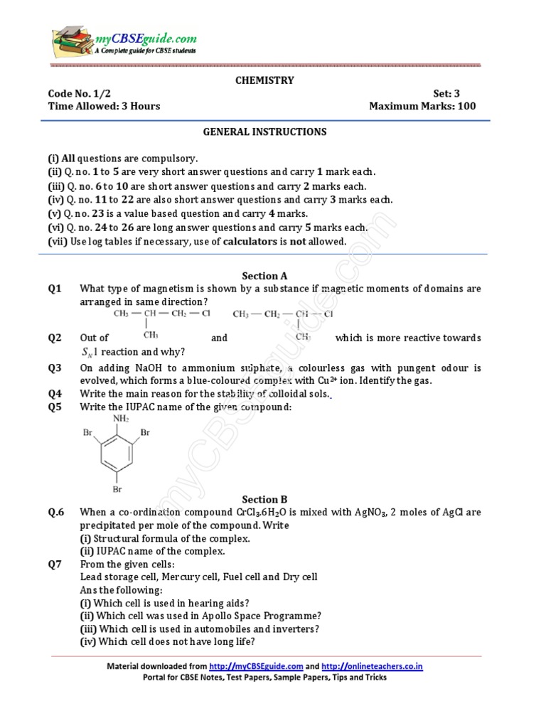 Chemistry Code No. 1/2 Set: 3 Time Allowed: 3 Hours Maximum Marks: 100 ...