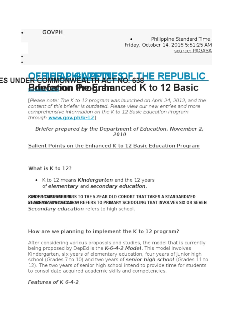 Official Gazette of The Republic of The Philippines: Briefer On The Enhanced K To 12 Basic ...