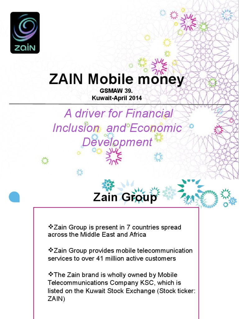 ZAIN Mobile Money: A Driver For Financial Inclusion and Economic ...