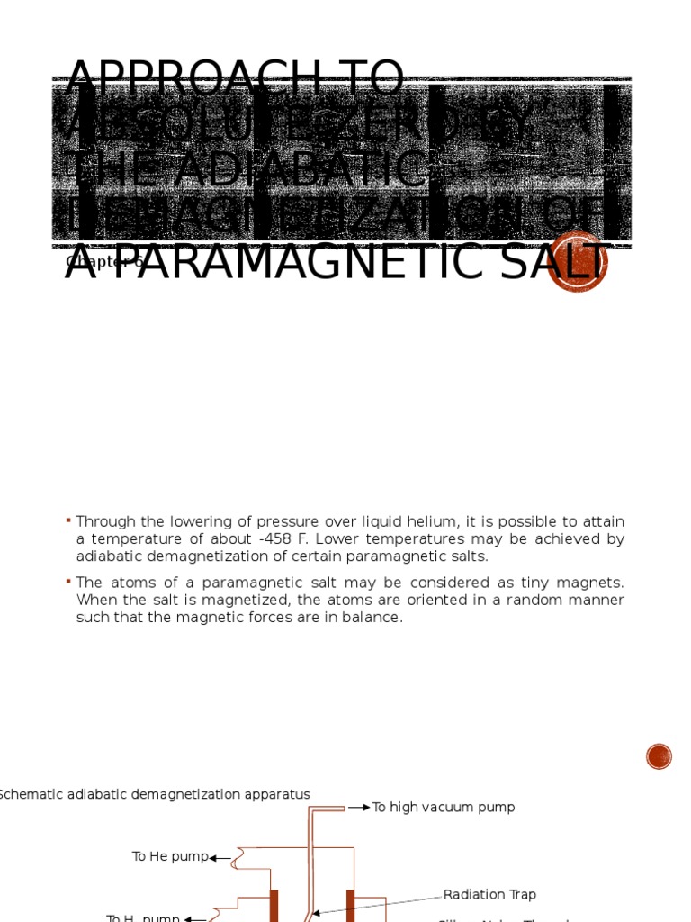 Approach To Absolute Zero by The Adiabatic Demagnetization | PDF