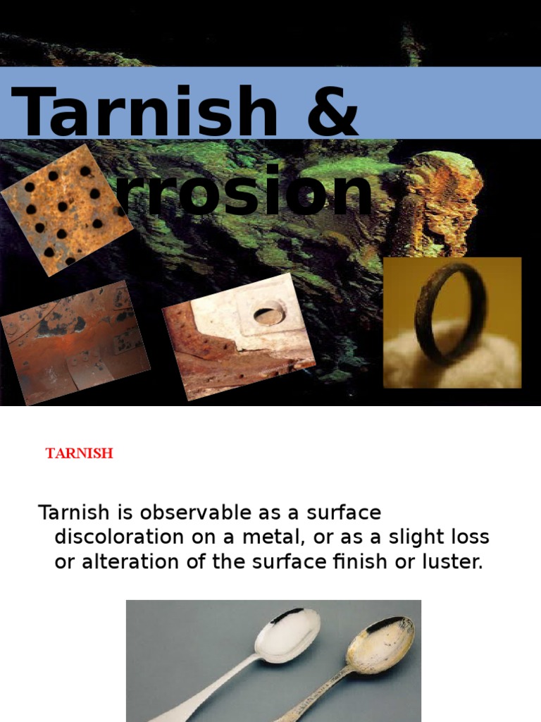 Tarnish and Corrosion | PDF | Corrosion | Metals