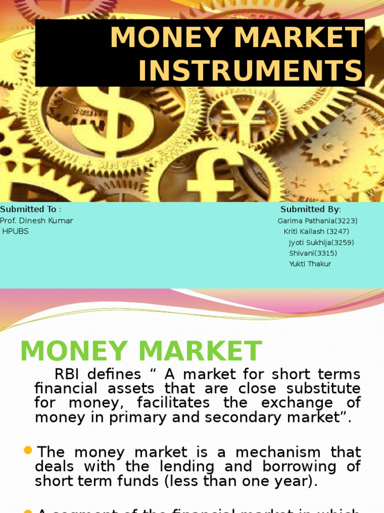 Money Market Instruments: Submitted To Submitted by | PDF | Money ...