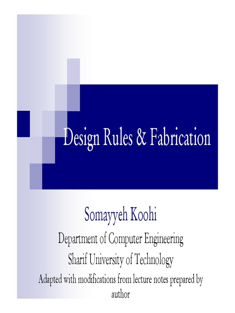 Design Rules & Fabrication at Sharif University | PDF | Semiconductor ...