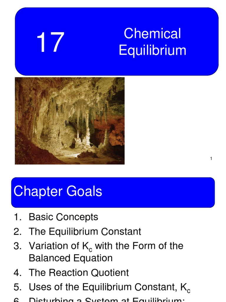 Chapter17 (Chemical Equilibria) | Chemical Equilibrium | Chemical Reactions