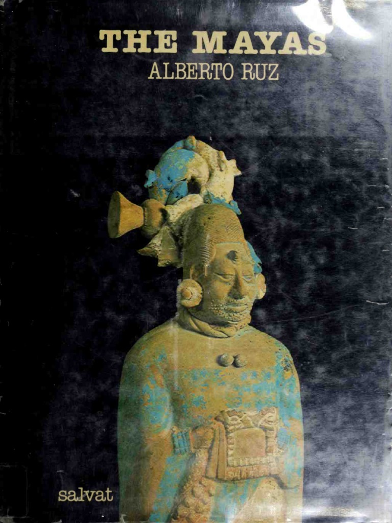 The Mayas (History Arts) | PDF | Maya Civilization | Archaeology