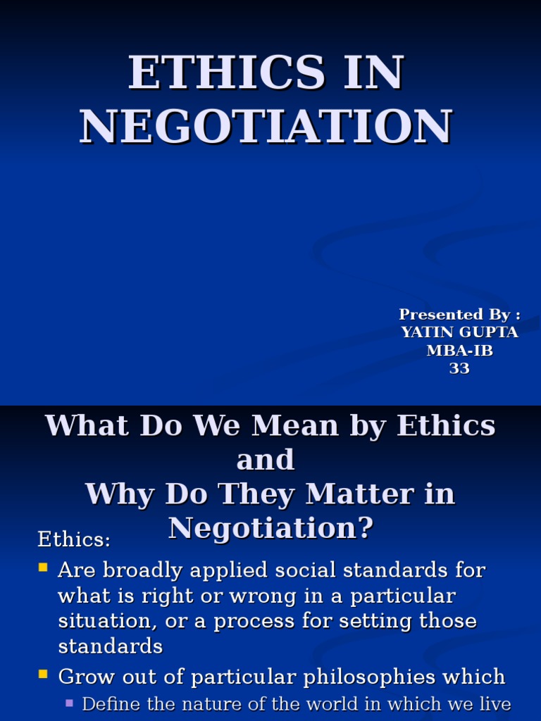 Ethics in Negotiation: Key Concepts | PDF | Deception | Negotiation