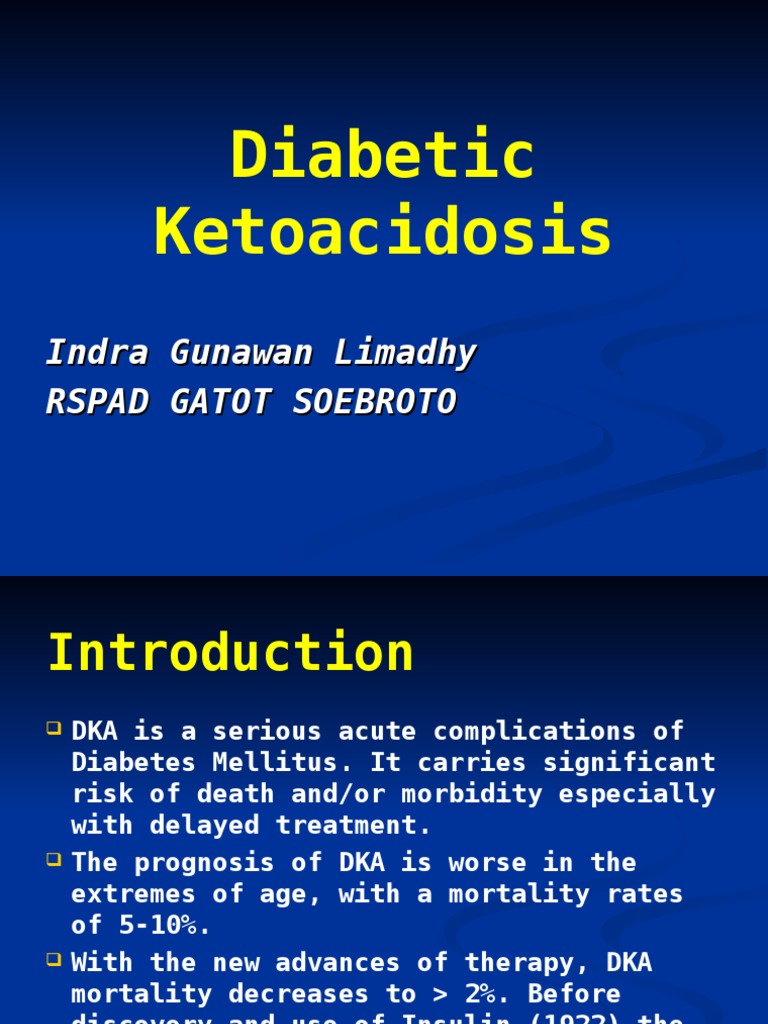 DKA Diagnosis and Treatment Guide | PDF | Diabetes Mellitus | Hyperglycemia