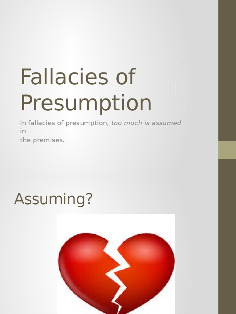 Fallacies Of Presumption Logic Epistemology
