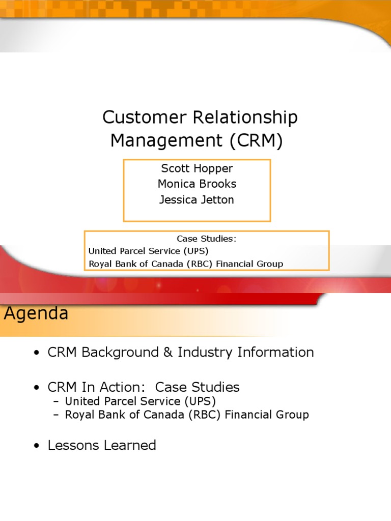 Customer Relationship Management (CRM) : Scott Hopper Monica Brooks ...