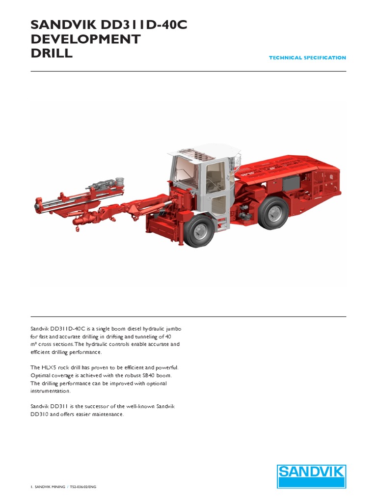 Specification Jumbo Drill Sandvik DD311D-40C | PDF | Brake | Diesel Engine