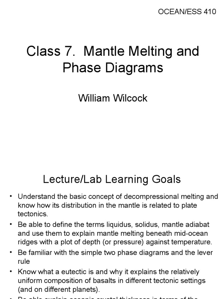Class 7. Mantle Melting and Phase Diagrams: William Wilcock | PDF ...